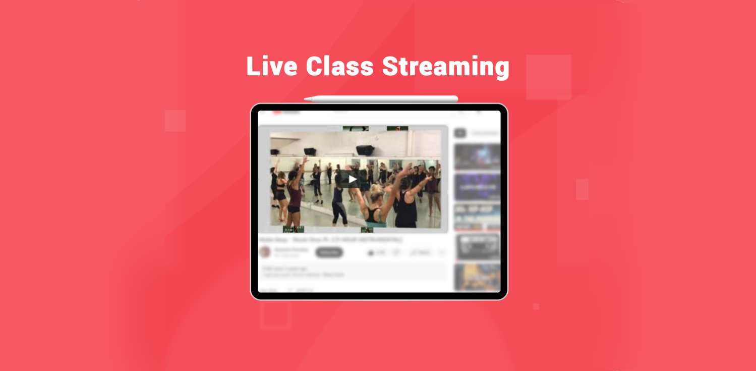 Dance Studio Software - Live Class Streaming